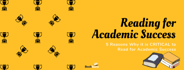 5 Reasons Why Reading is so Importrant for Academic Success | BookGuru