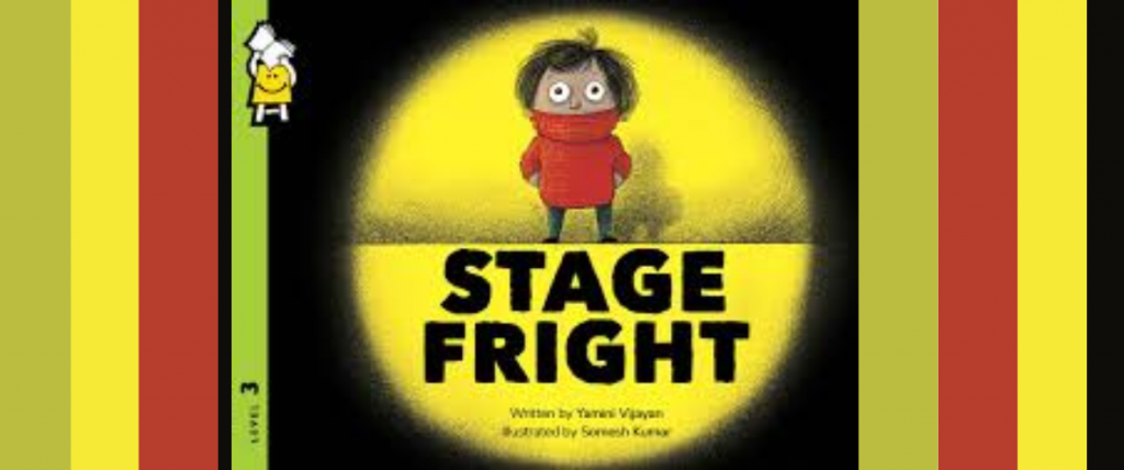 Stage Fright by Yamini Vijayan Book Review: Conquering Fears with ...